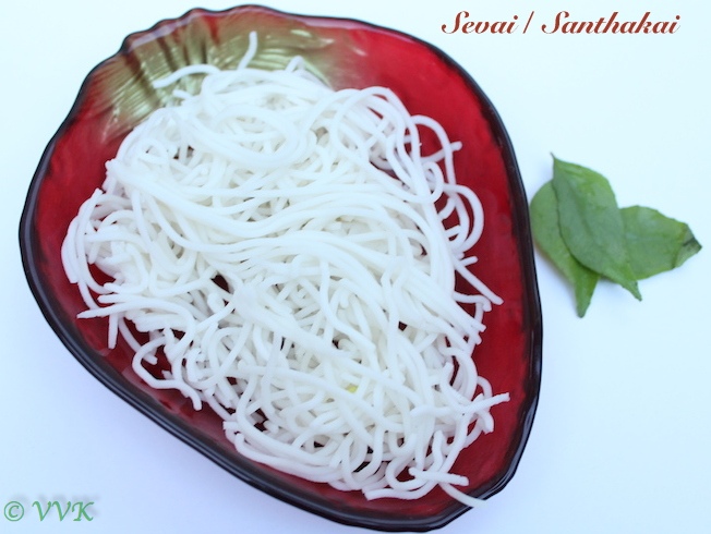 Sevai | Homemade Sevai / Rice vermicelli with Rice Flour
