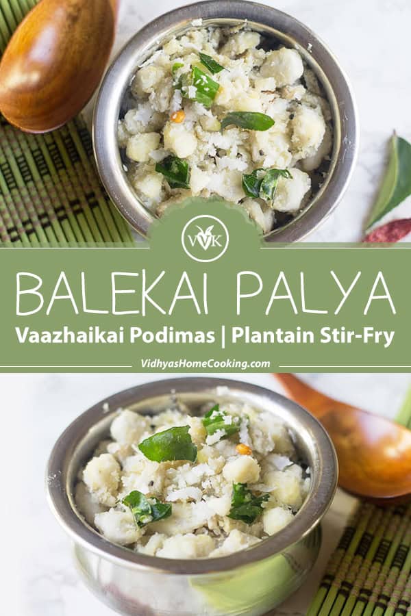 Balekai Palya | Vazhaikai Podimas | Plantain Stir-Fry