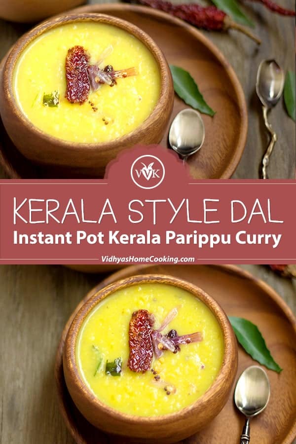 Instant Pot Kerala Parippu Curry - Vidhya’s Vegetarian Kitchen