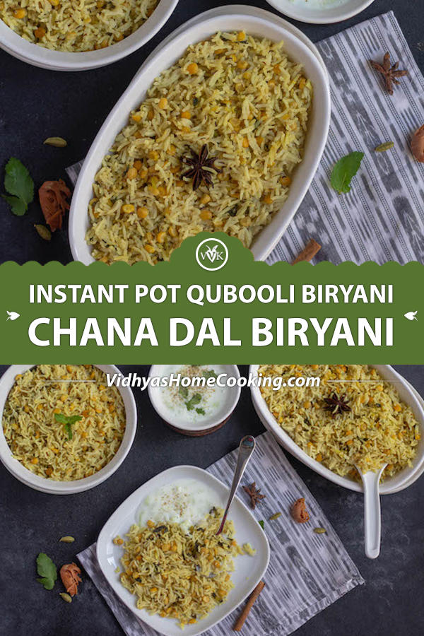 Qabooli Biryani | Instant Pot Chana Dal Biryani - Vidhya’s Vegetarian ...