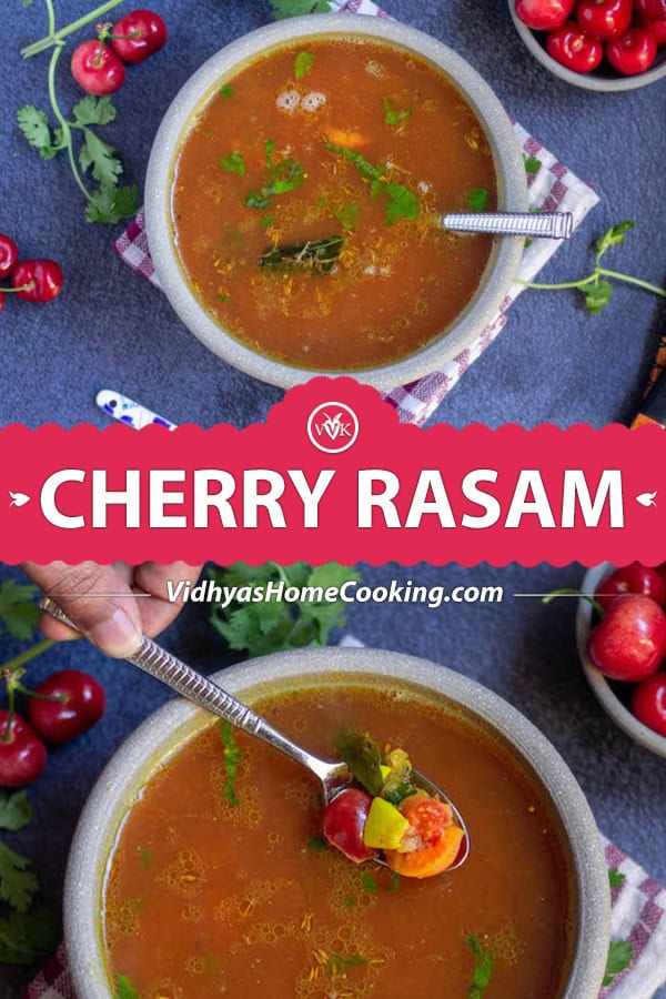 Cherry Rasam | South Indian Style Cherry Soup - Vidhya’s Vegetarian Kitchen
