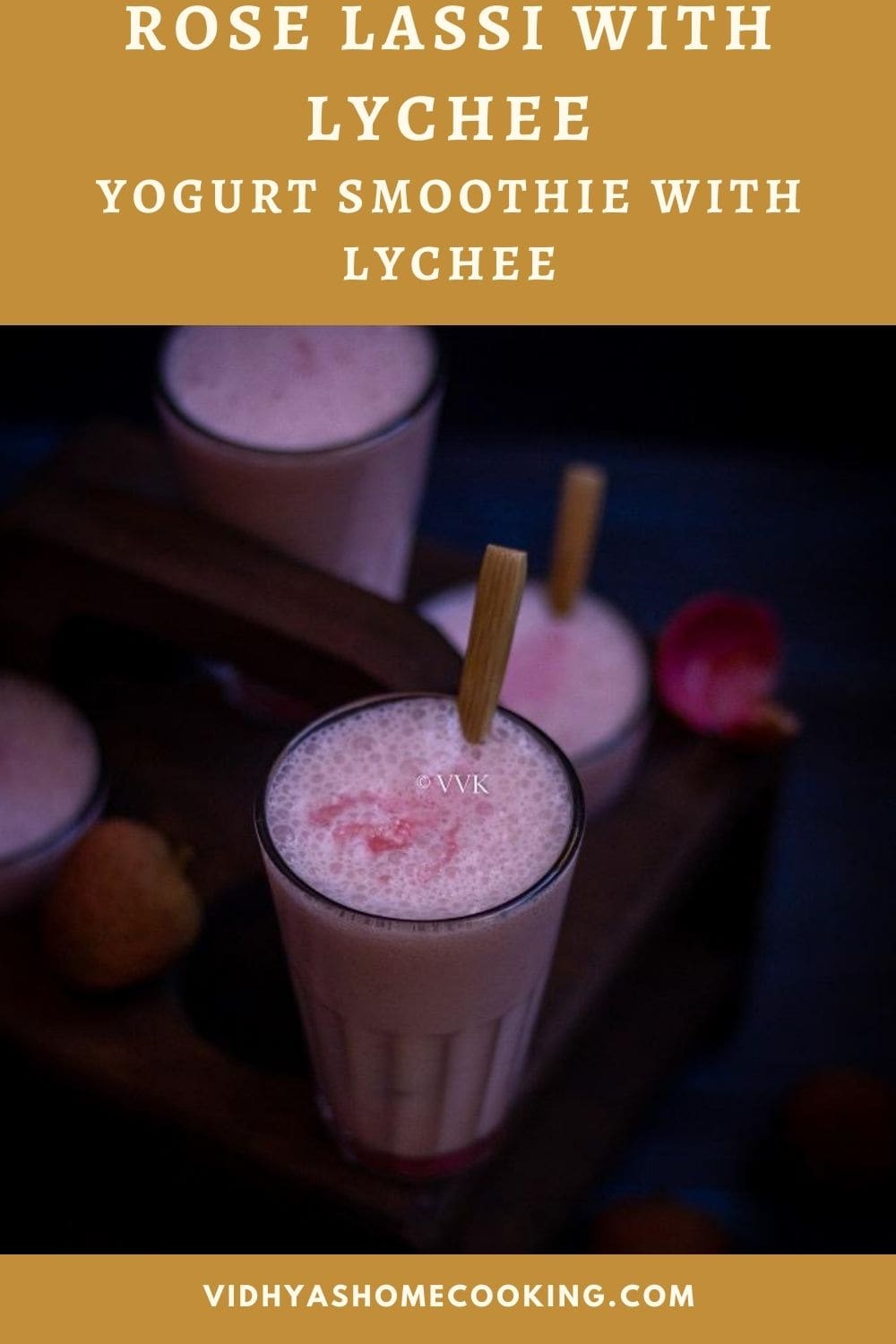 Rose Lassi with Lychee | Lychee Lassi - Vidhya’s Vegetarian Kitchen