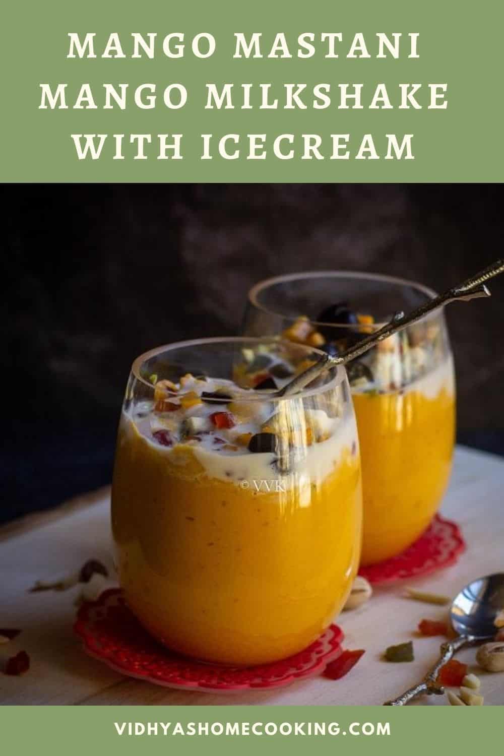 Mango Mastani - A Delicious Summer Milkshake