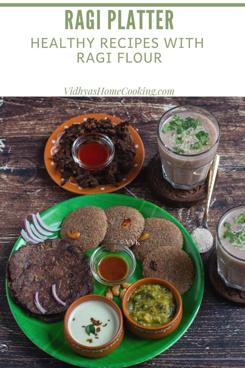 Ragi Platter | Healthy Recipes with Ragi Flour