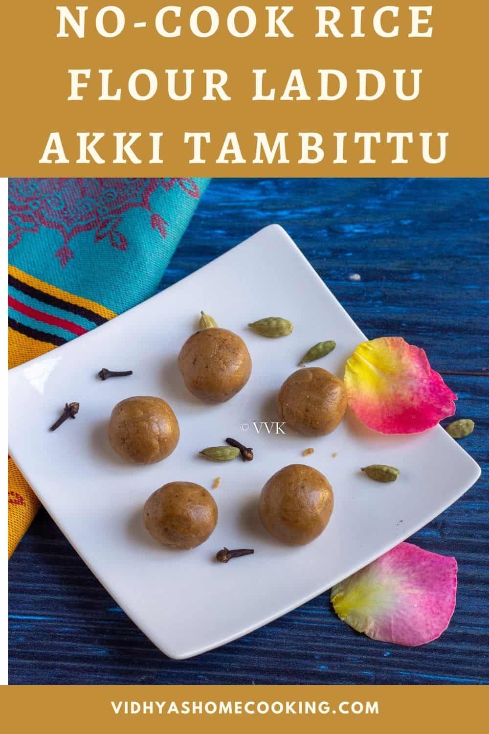 Akki Tambittu | Easy No-Cook Rice-Flour Laddu