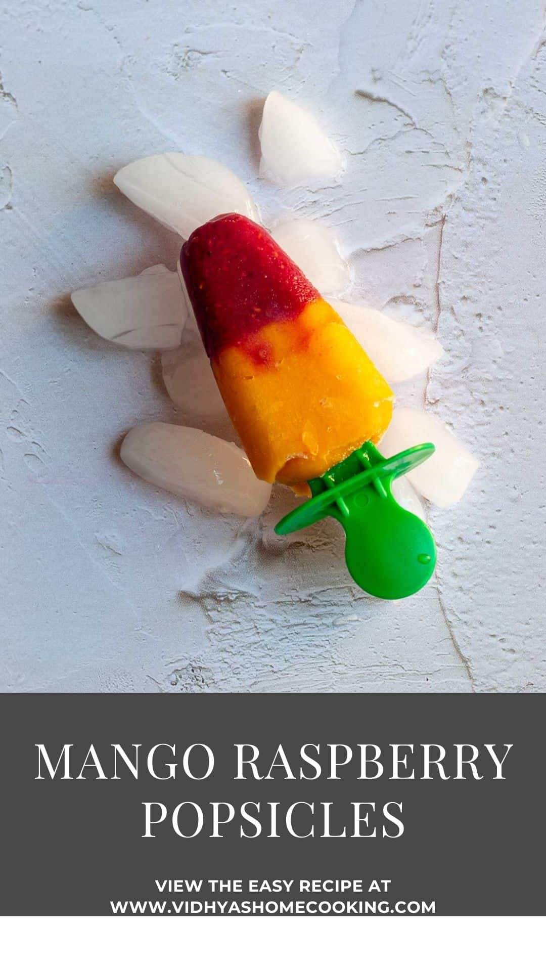 Mango Raspberry Popsicles - Vidhya’s Vegetarian Kitchen