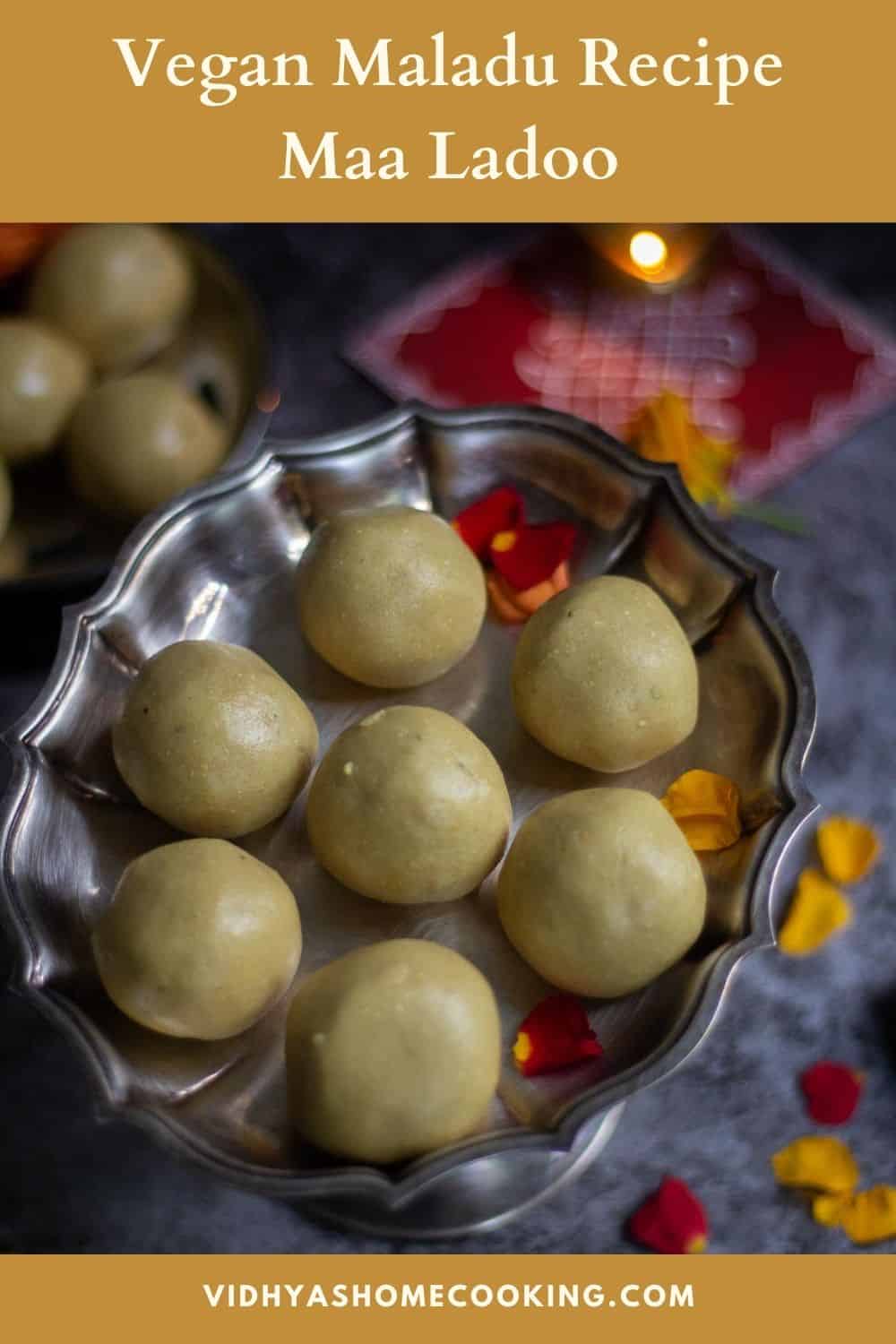Maladu | Maa Ladoo | Vegan Maladu Recipe - Vidhya’s Vegetarian Kitchen