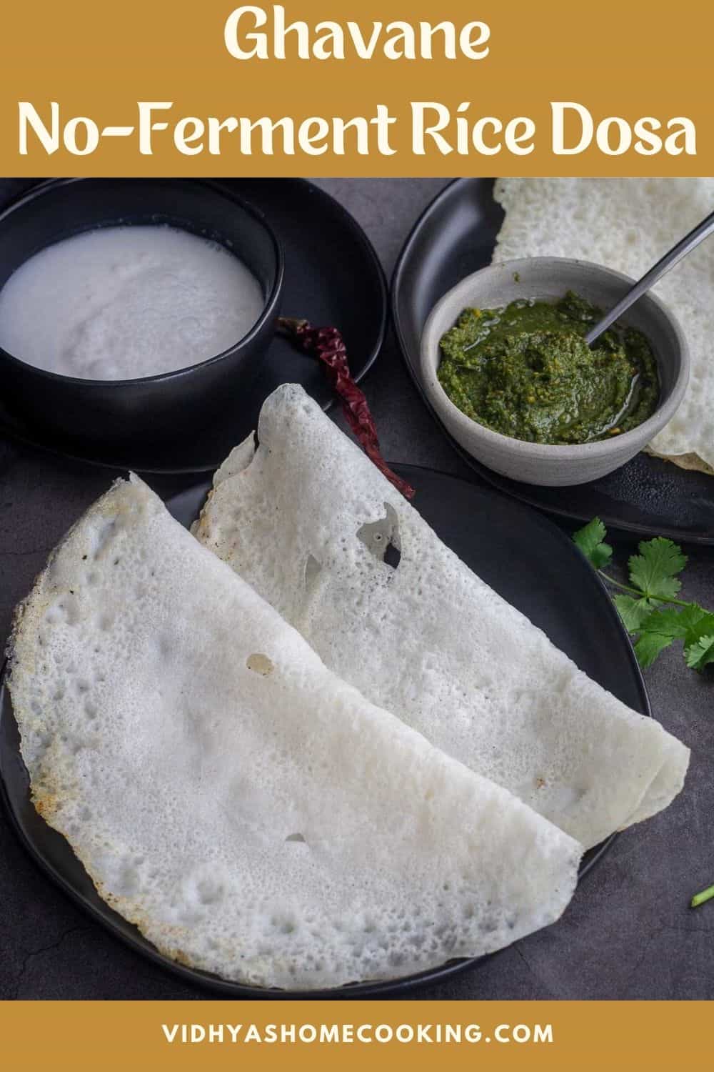 Ghavan | Marathi Ghavane | No Ferment Rice Dosa