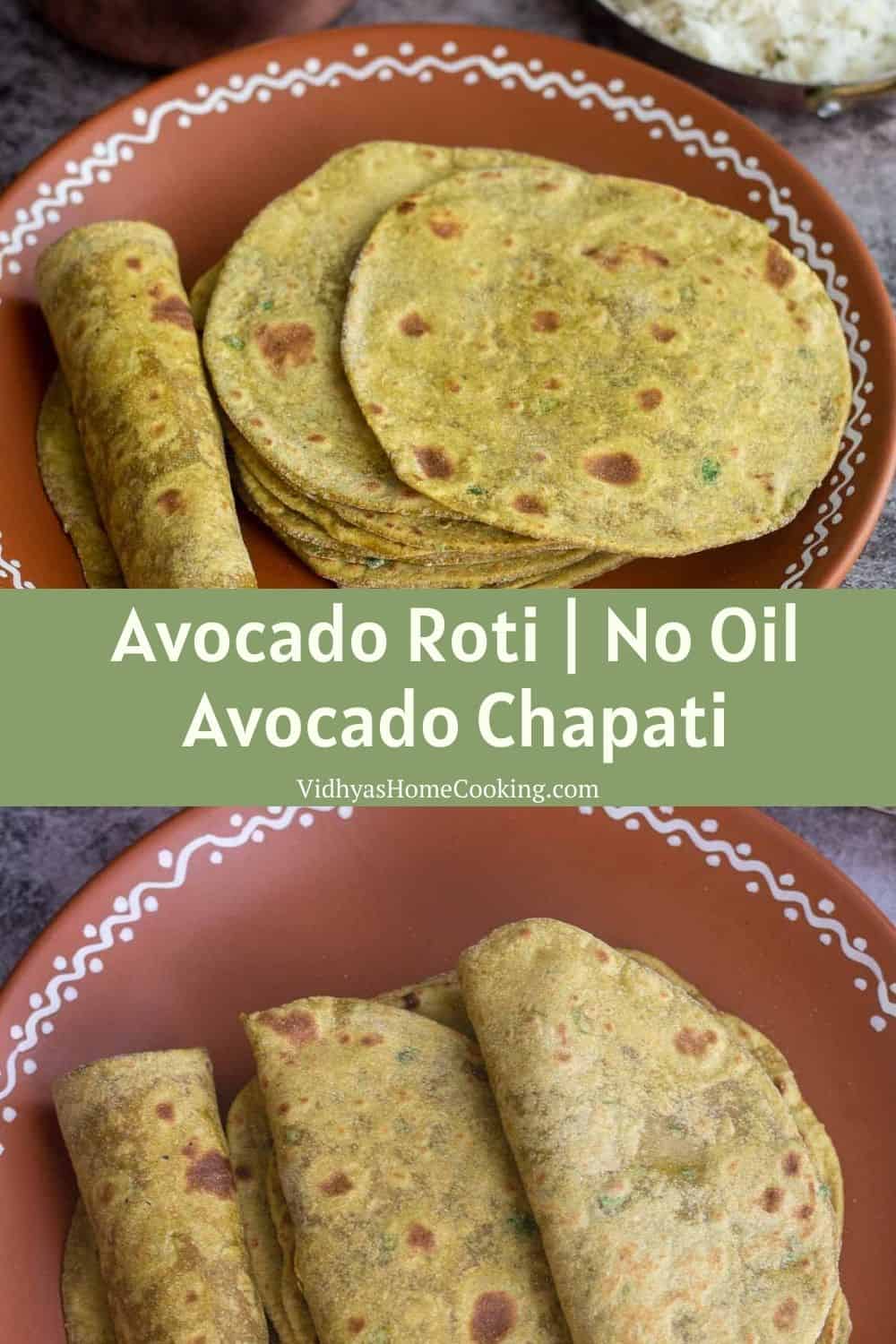 Avocado Roti/Phulka