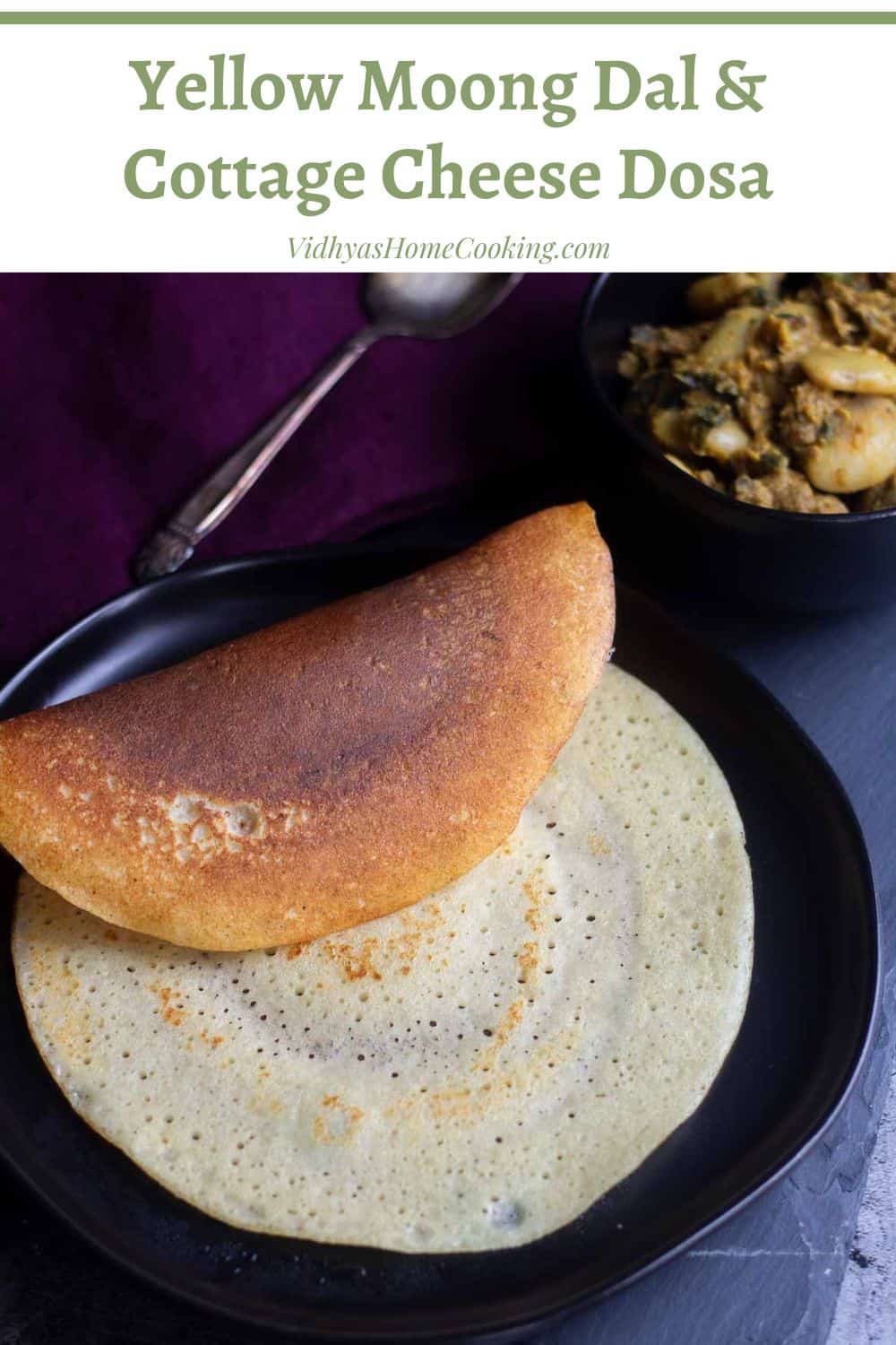 Moong Dal Cottage Cheese Dosa: Quick and Easy Recipe