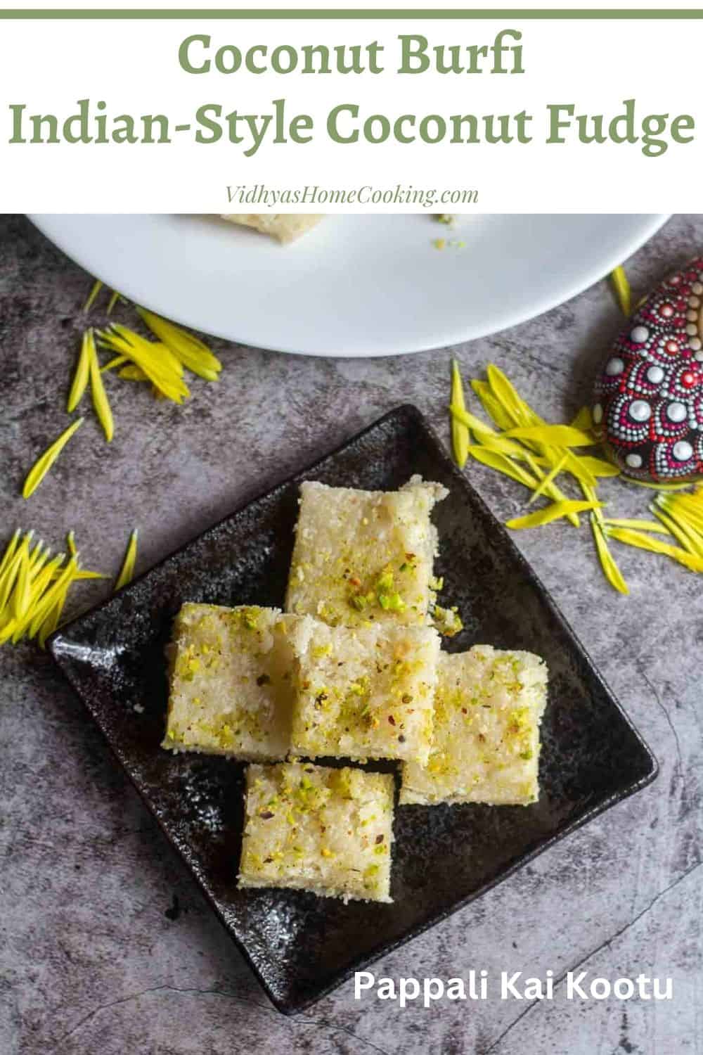 Coconut Burfi: Traditional South Indian Recipe - Vidhya’s Vegetarian ...